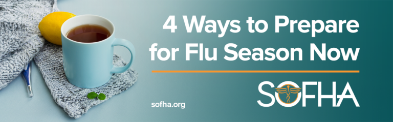 4 Ways to Prepare for Flu Season Now – SOFHA | State of Franklin ...